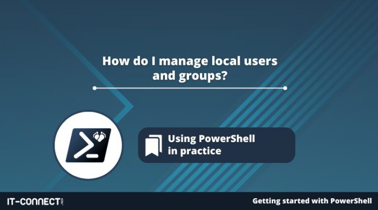 PowerShell: managing Windows users and groups