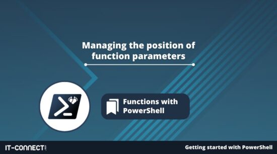 PowerShell - Managing the position of function parameters